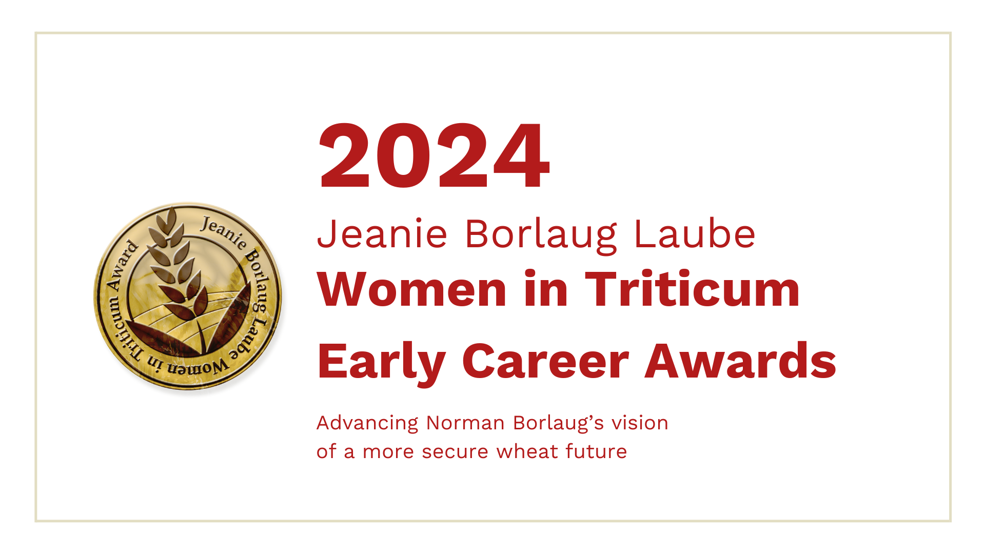 2024 WIT Award Nominations Now Open from Borlaug Global Rust Initiative ...